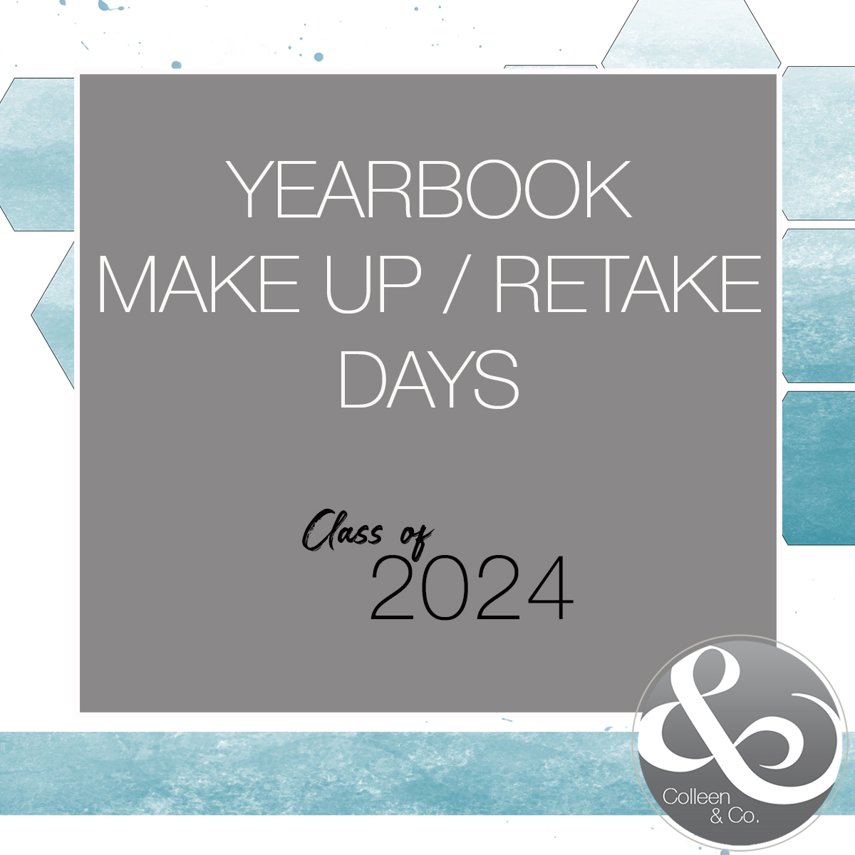 2024 Senior Yearbook Retake/Makeup Days - Book Now - colleenandco.com